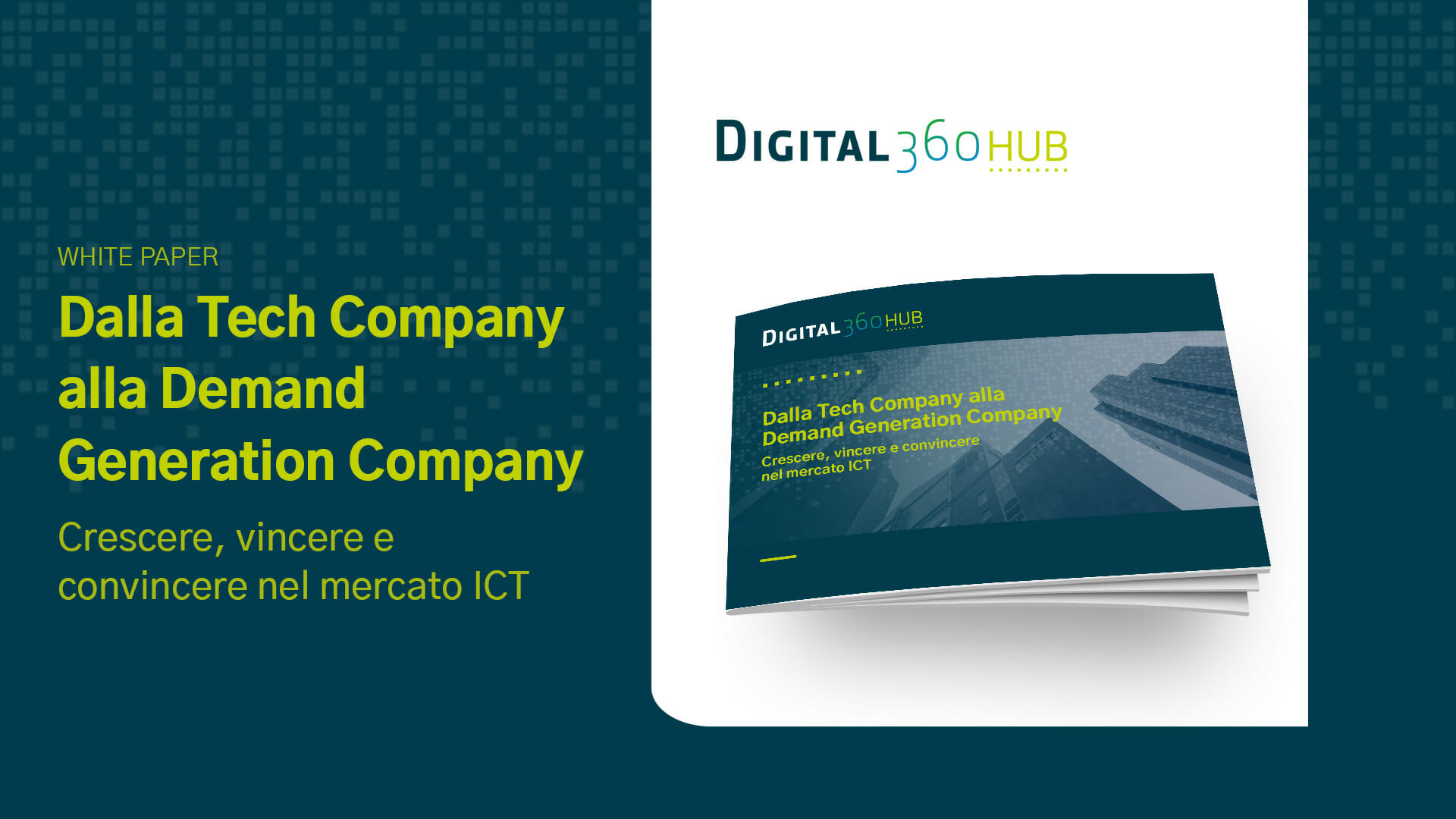 Nuove opportunità per le tech company: è l’era della demand generation ...