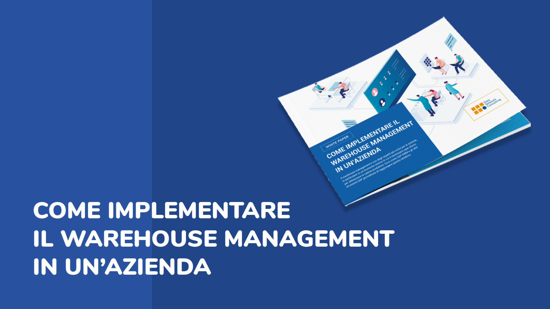 Warehouse management: come implementare gli strumenti per una digital ...